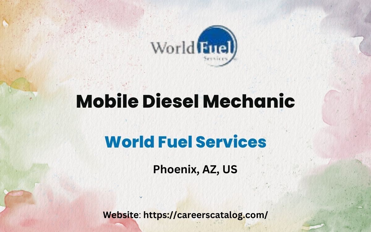 Mobile Diesel Mechanic $25 - $42 DOE Role open at World Fuel Services ...